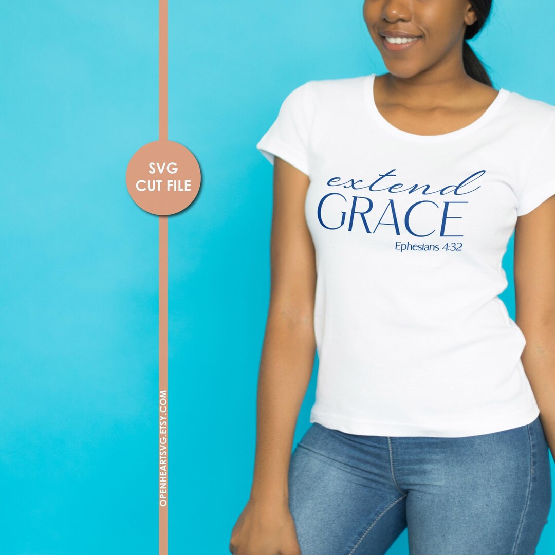 Extend Grace Ephesians 4:32 SVG Cut File for Personal & Commercial Use ...