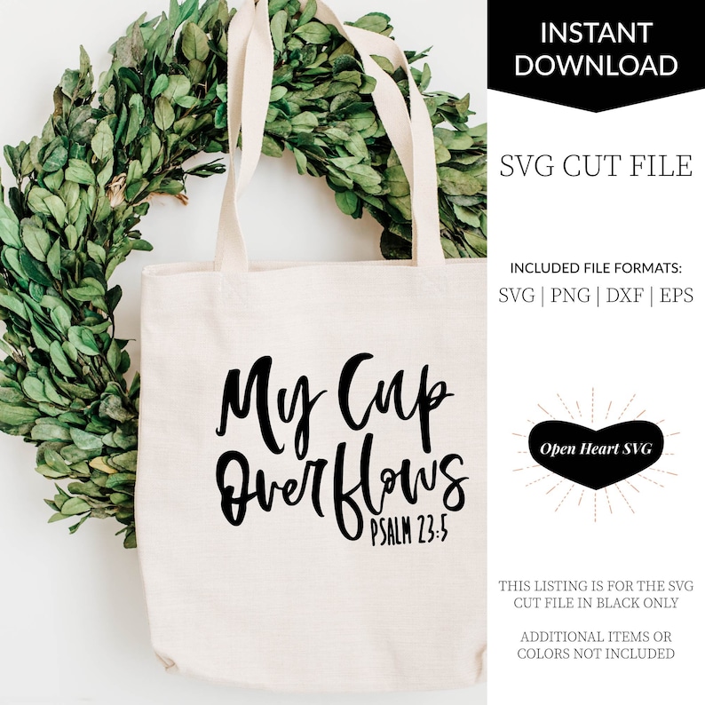 My Cup Overflows Psalm 23 Scripture SVG Inspirational Cut - Etsy