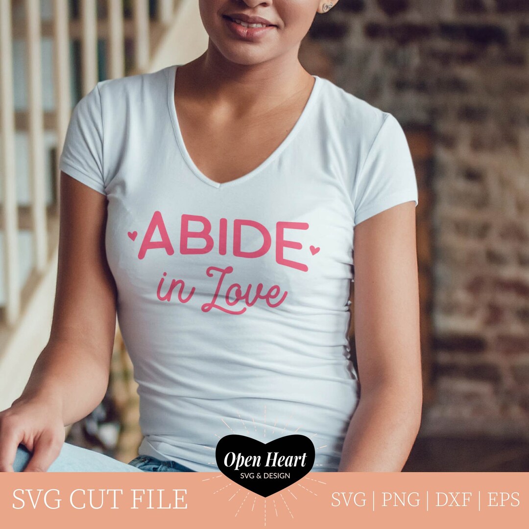 Abide SVG John 15:9 Bible Verse Cutting File for Cricut & Silhouette ...