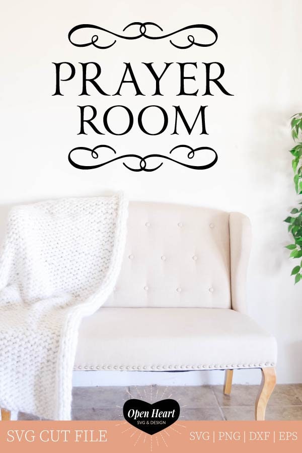 Prayer Room Christian SVG Cut File Home Decor Signage, Design for Vinyl ...