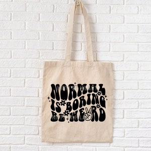 Normal is Boring Be Weird SVG Design, Be Weird Design PNG, - Etsy