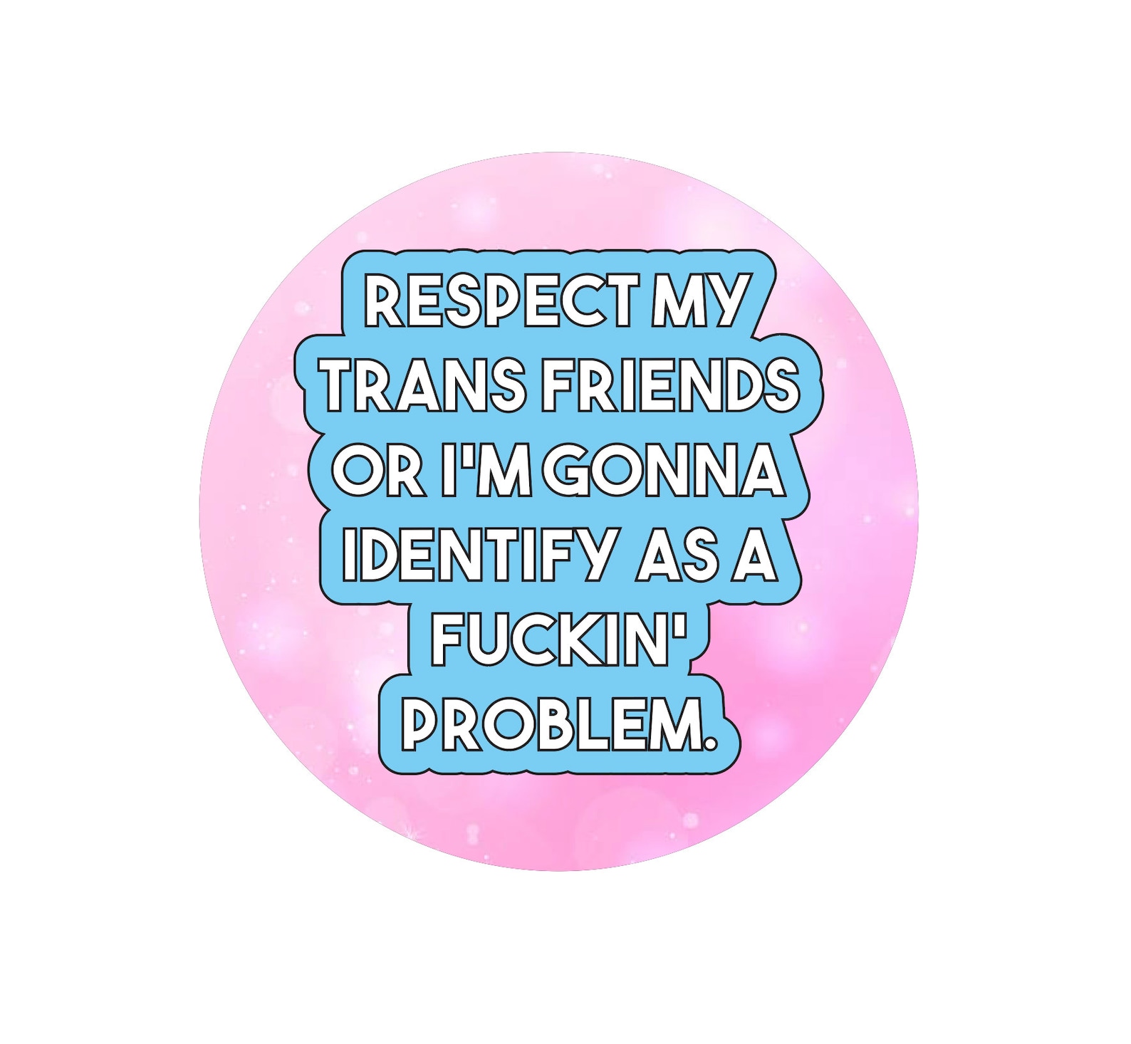 Respect My Trans Friends Trans Ally Sticker Vinyl Sticker - Etsy