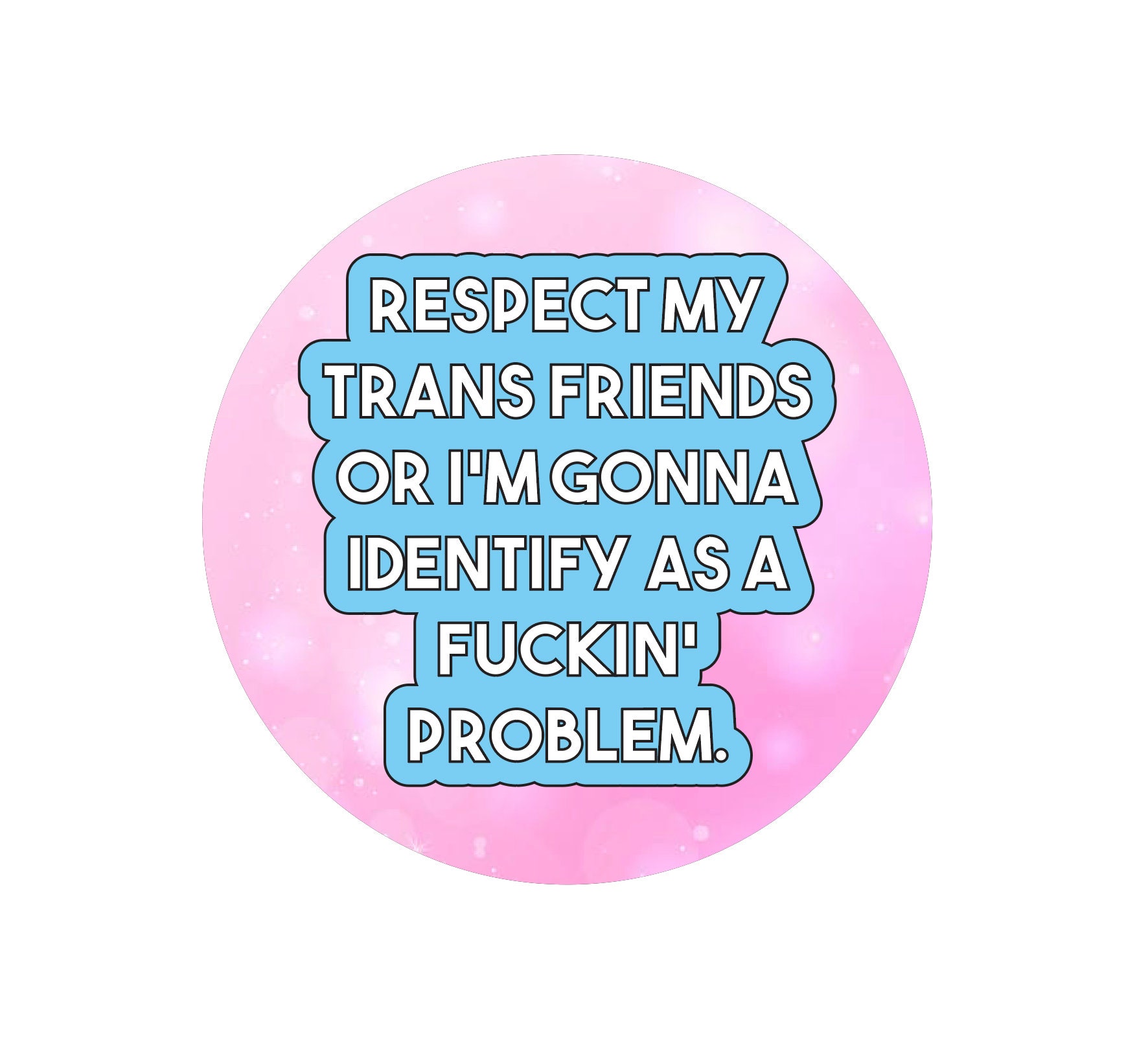 Respect My Trans Friends Trans Ally Sticker Vinyl Sticker - Etsy