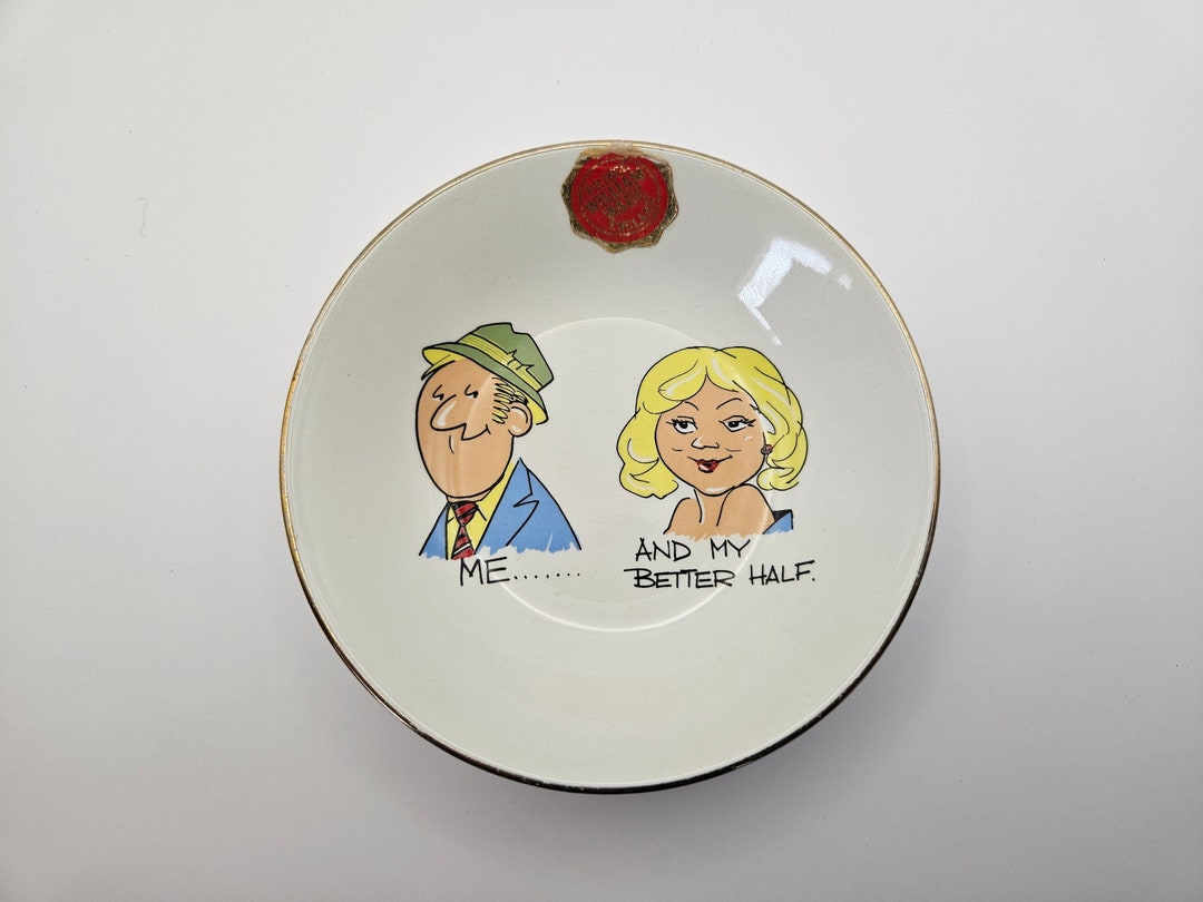 1950s "me....and My Better Half Humorous Dish Prince William Ware ...