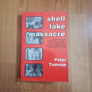 RARE Book Shell Lake Massacre by Peter Tadman Out of Print - Etsy