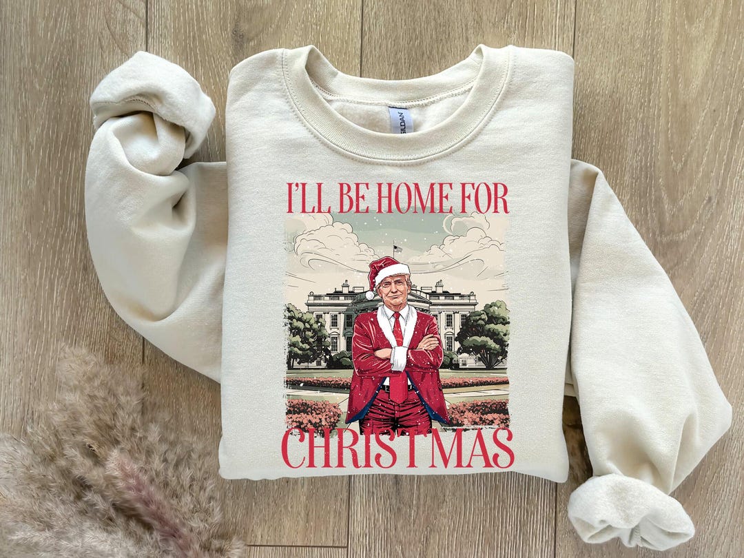 Christmas Trump Sweater, Trump for President Xmas Sweater, I'll Be Home ...