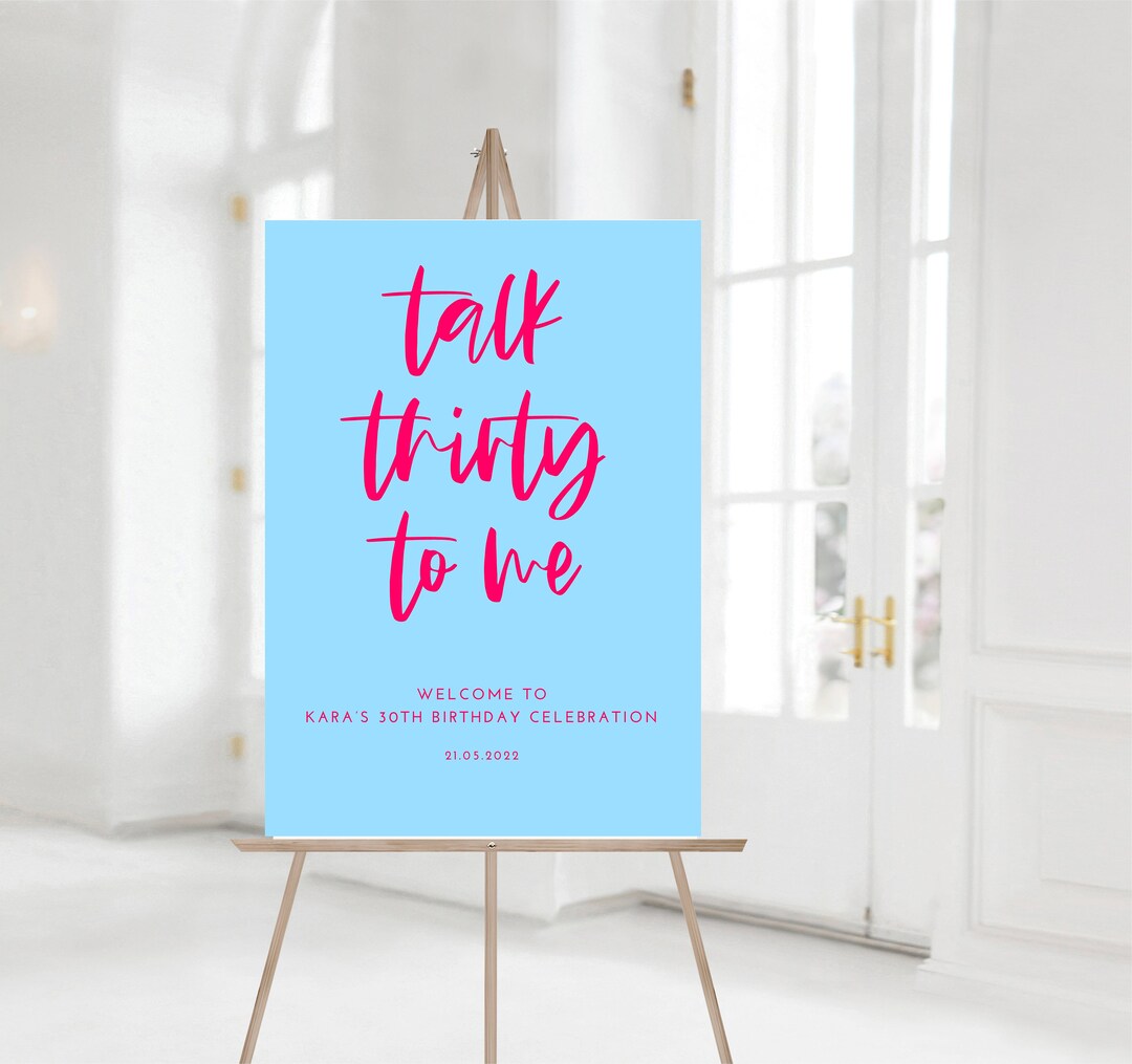 Personalised 30th Birthday Sign - Talk Thirty to Me - Welcome Sign ...