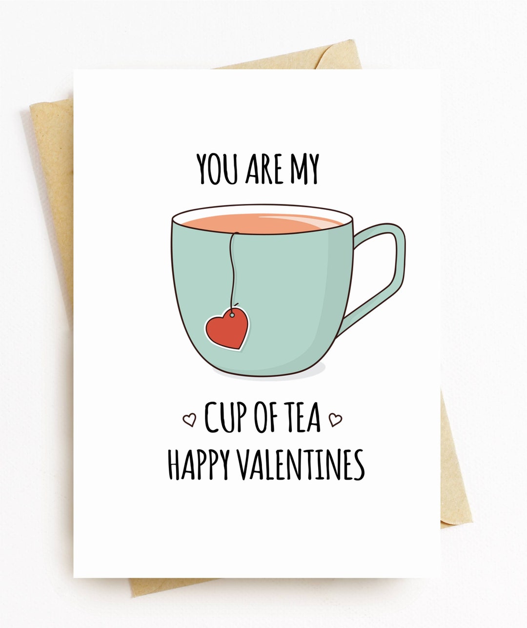 JE110 You Are My Cup of Tea - Valentines Card - Etsy