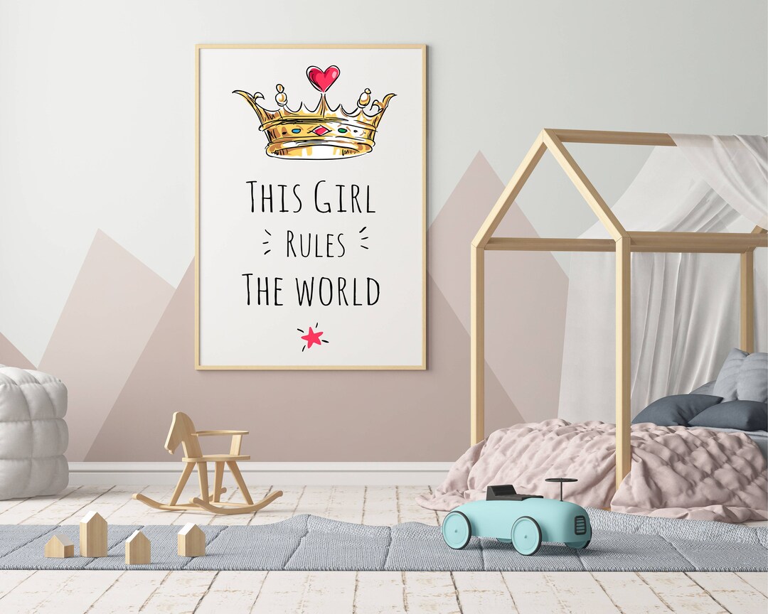Picture/print/sign This Girl Rules the World Nursery/children's Room ...
