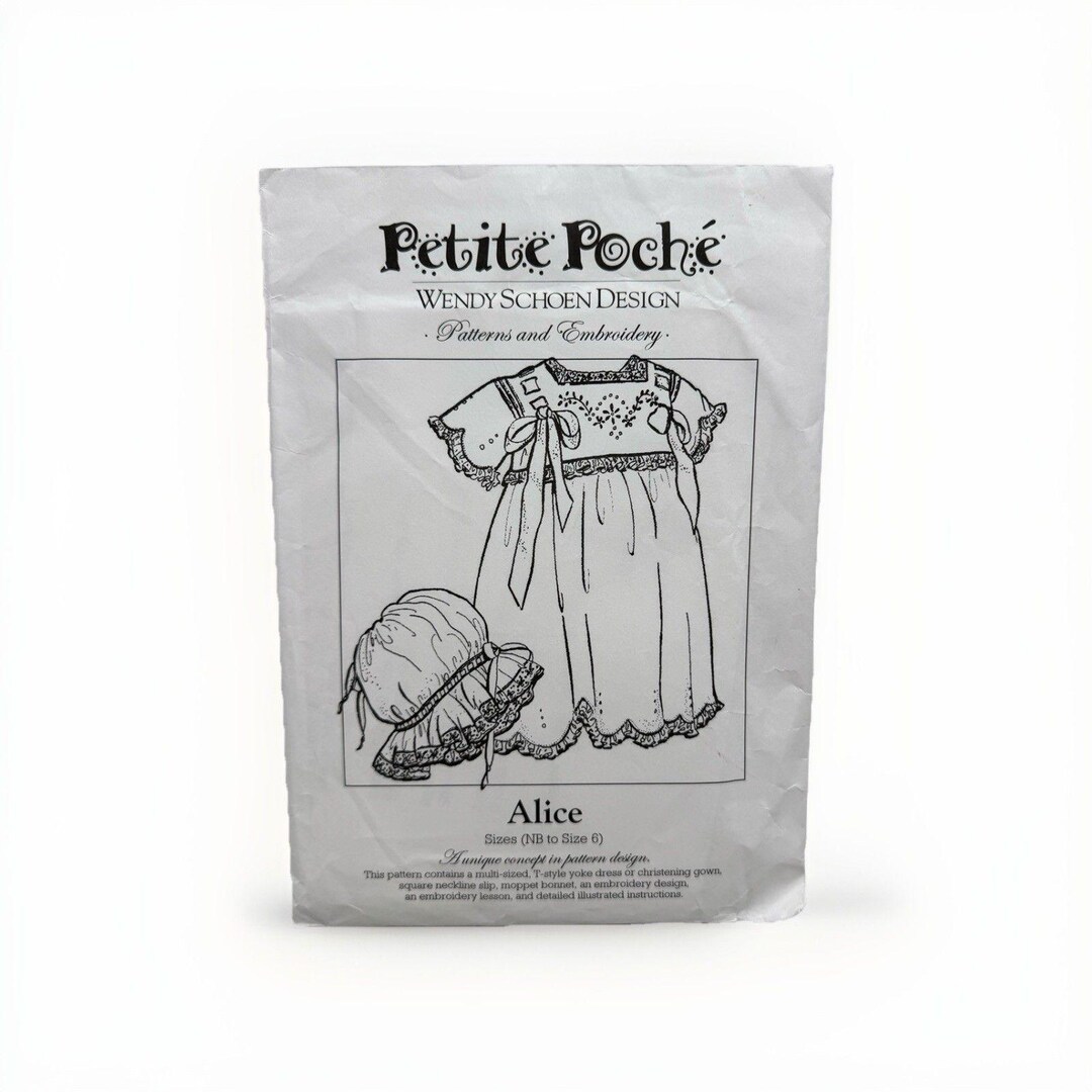 Petite Poche Sewing Pattern Alice Sizes NB to 6 Dress Gown Bonnet Wendy ...