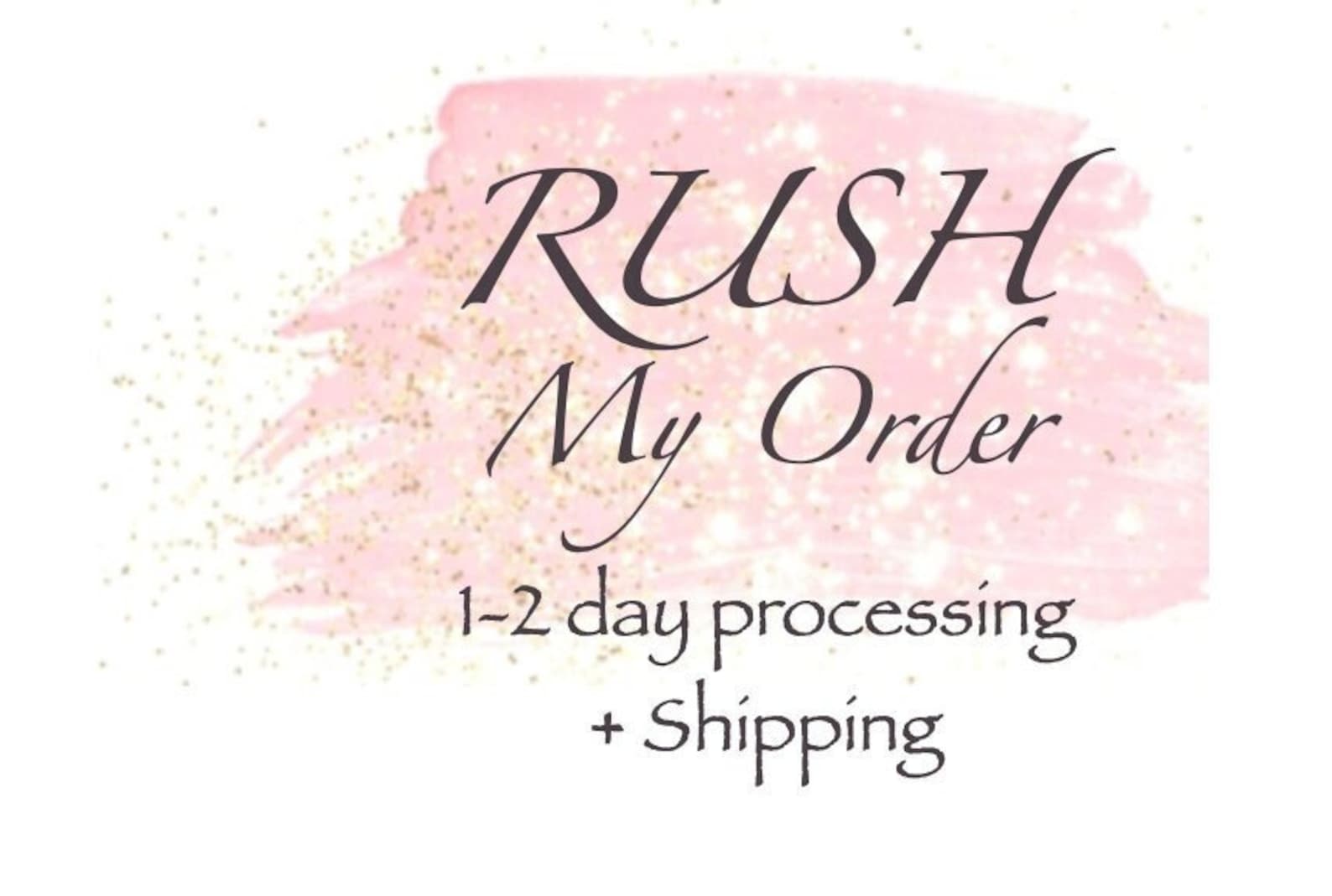 Rush My Order Get Your Order Shipped Out Either 1 Business - Etsy