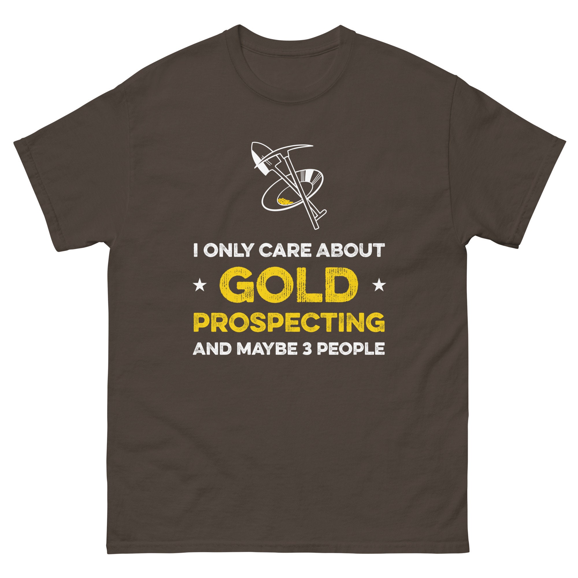 Funny Gold Prospecting T-shirt Gold Panning T-shirt Gold Diggers T ...
