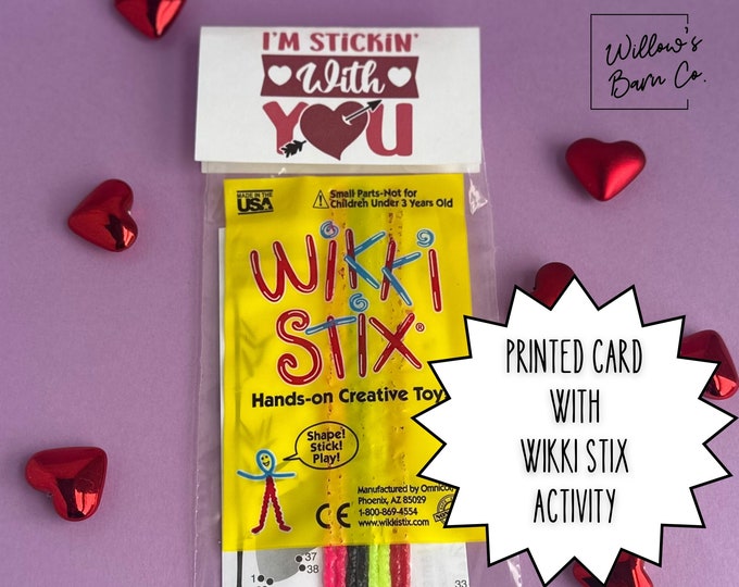 Stickin' With You- Wikki Stix Classroom Valentine's Fun, Candy-free Valentine Favors, Valentine ...