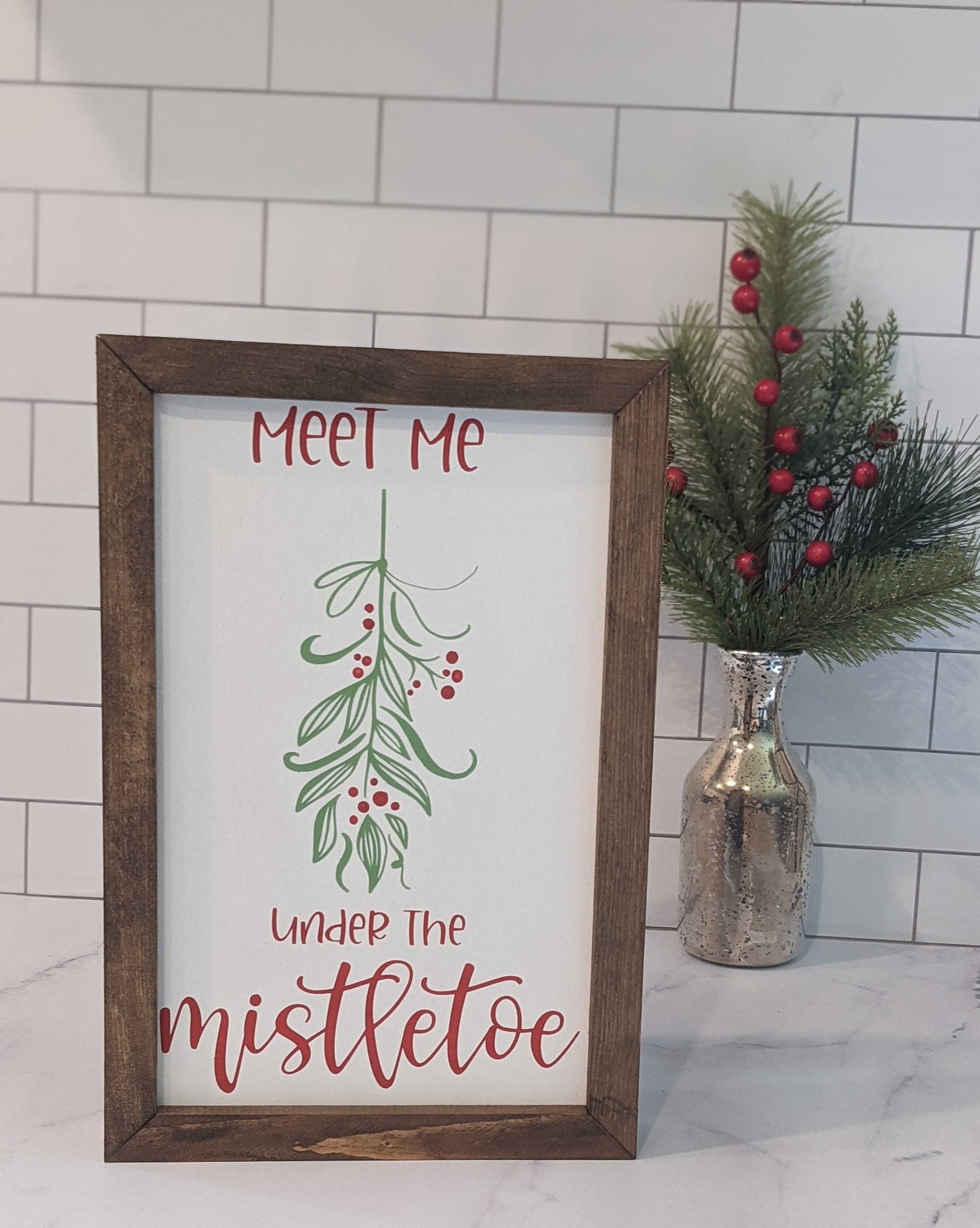 Meet Me Under the Mistletoe Sign, Handmade Christmas Decor (8x12'') - Etsy
