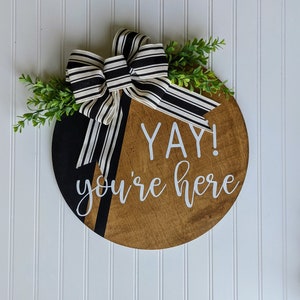 Yay Youre Here Round Front Door Sign, Bright Welcome to Our Home Porch ...