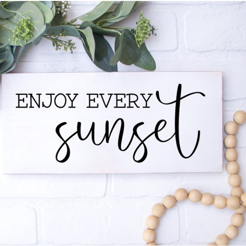 Enjoy Every Sunset Home Decor Wood Signs Sign Beach - Etsy