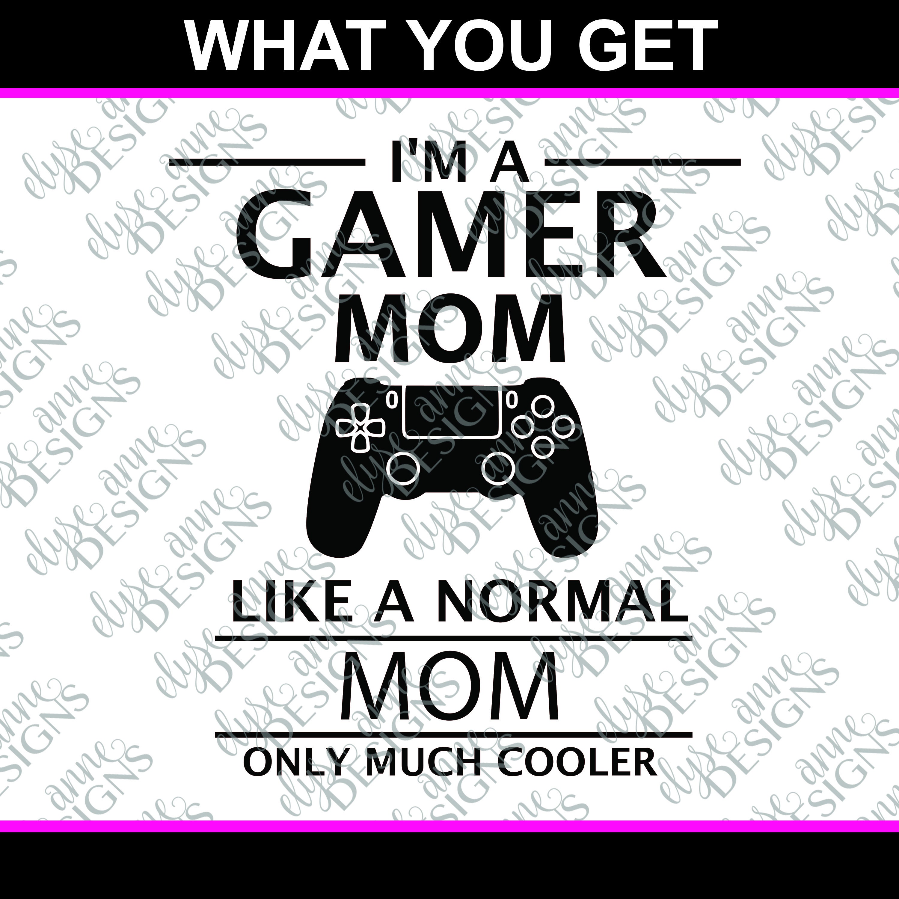 SVG/DFX/PNG Instant Download: I'm A Gamer Mom | Etsy