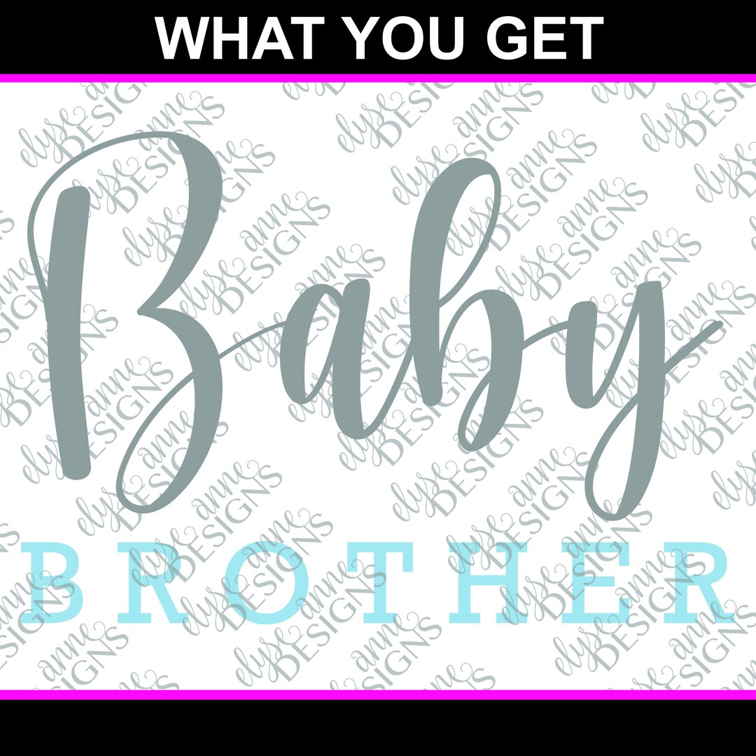 SVG / DXF - Baby Brother - Instant Download Silhouette Cricut (art ...