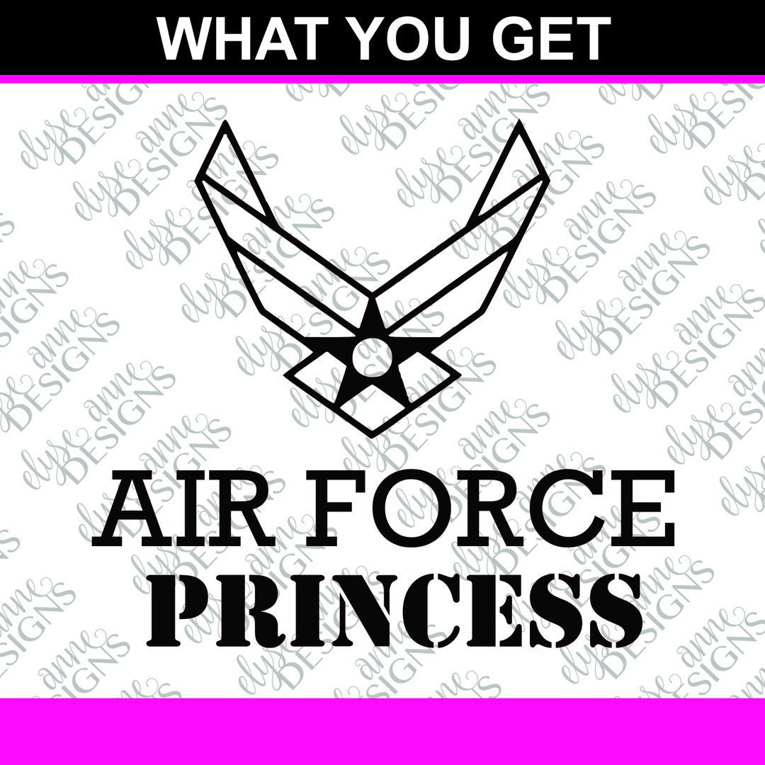 SVG/DFX Instant Download: Air Force Princess - Military Theme - Infant ...