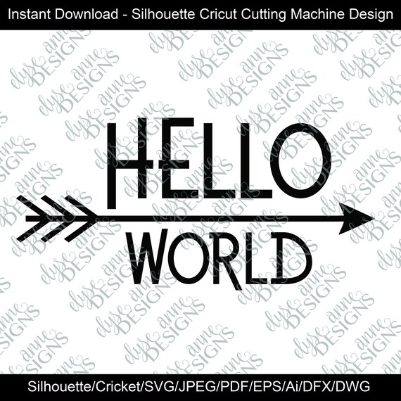 SVG/DFX Instant Download: Hello World Arrow Theme Infant | Etsy