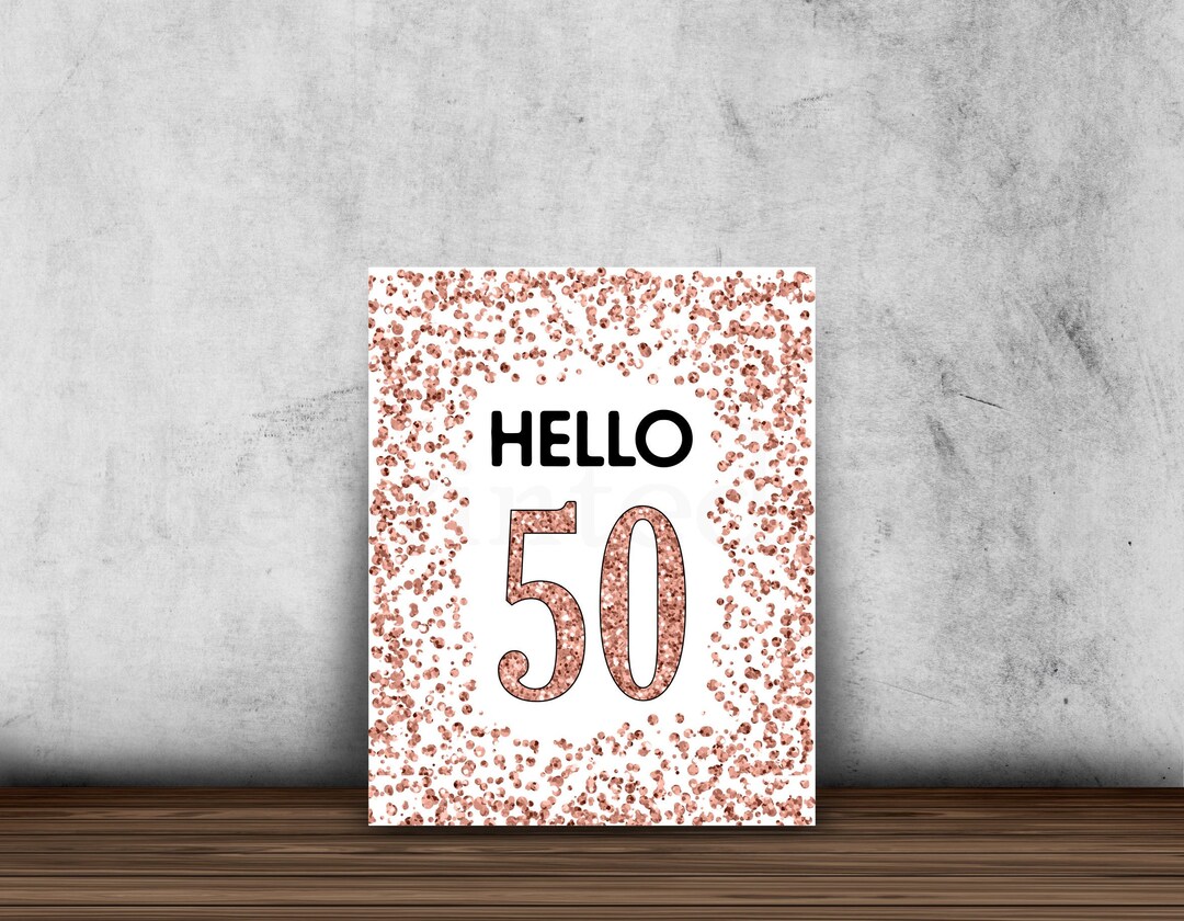 Rose Gold 50th Birthday Sign: Glitter Party Decor (8x10, PDF & JPG) - Etsy