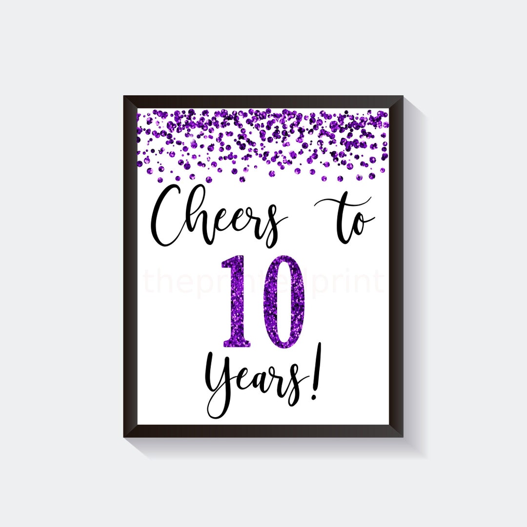 Purple Cheers to 10 Years Sign, 10th Birthday Party Decor, 10 Year ...