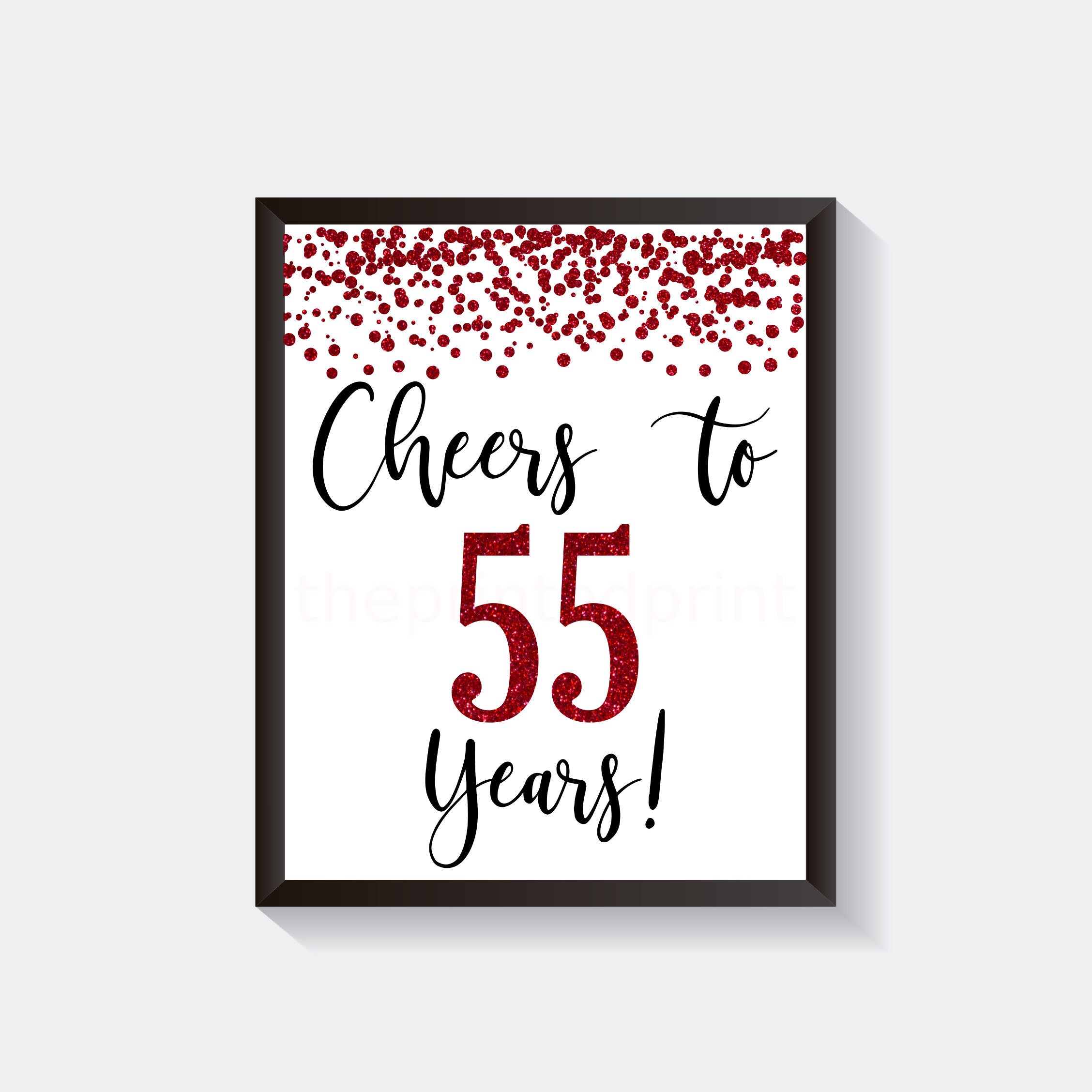 Red Cheers to 55 Years Sign 55th Birthday Party Decor 55 | Etsy