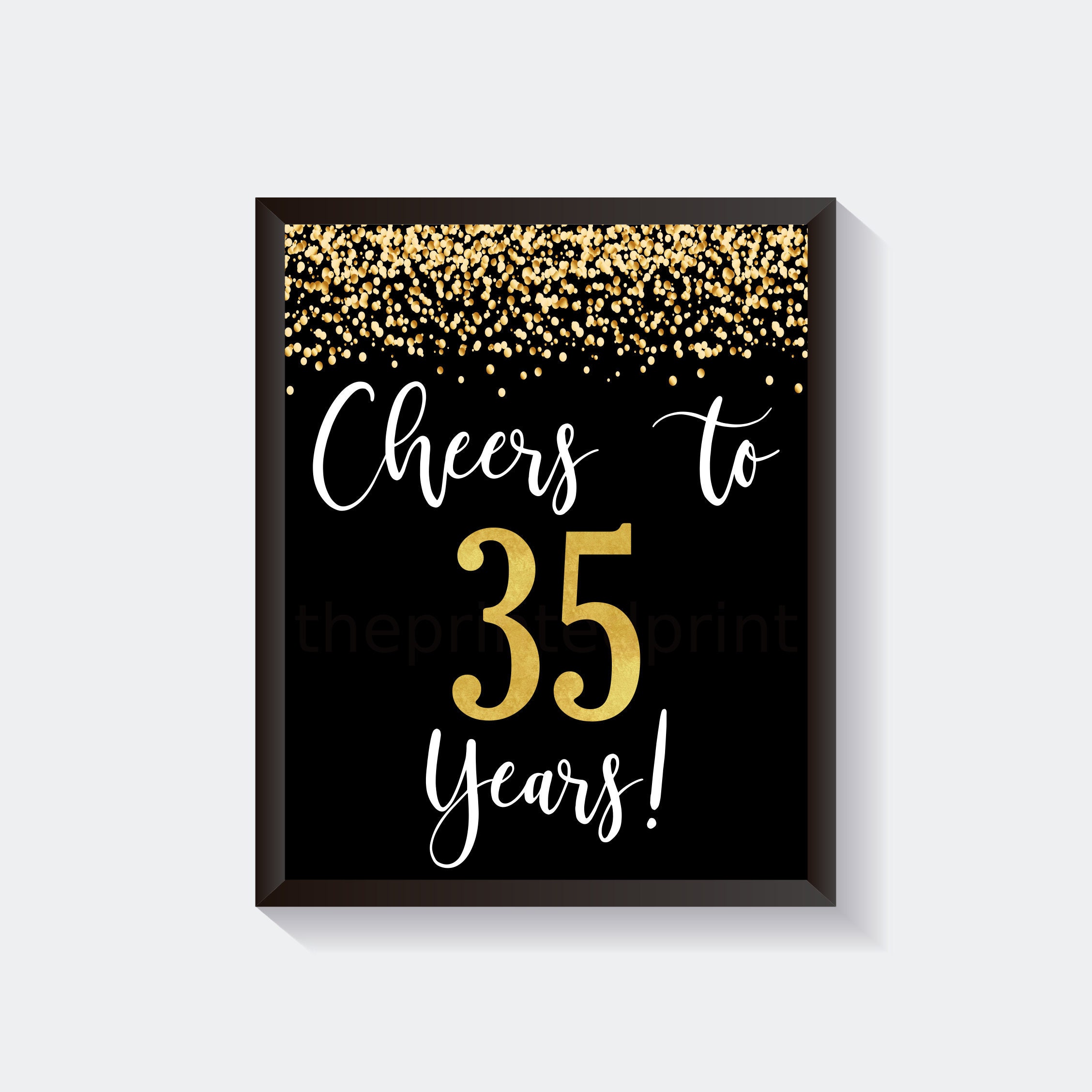 Cheers to 35 Years 8x10 11x14 35th Birthday Sign 35th | Etsy