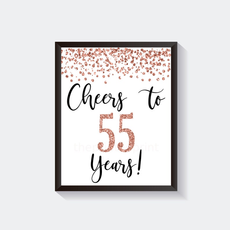 Cheers to 55 Years 8x10 11x14 55th Birthday Sign 55th | Etsy