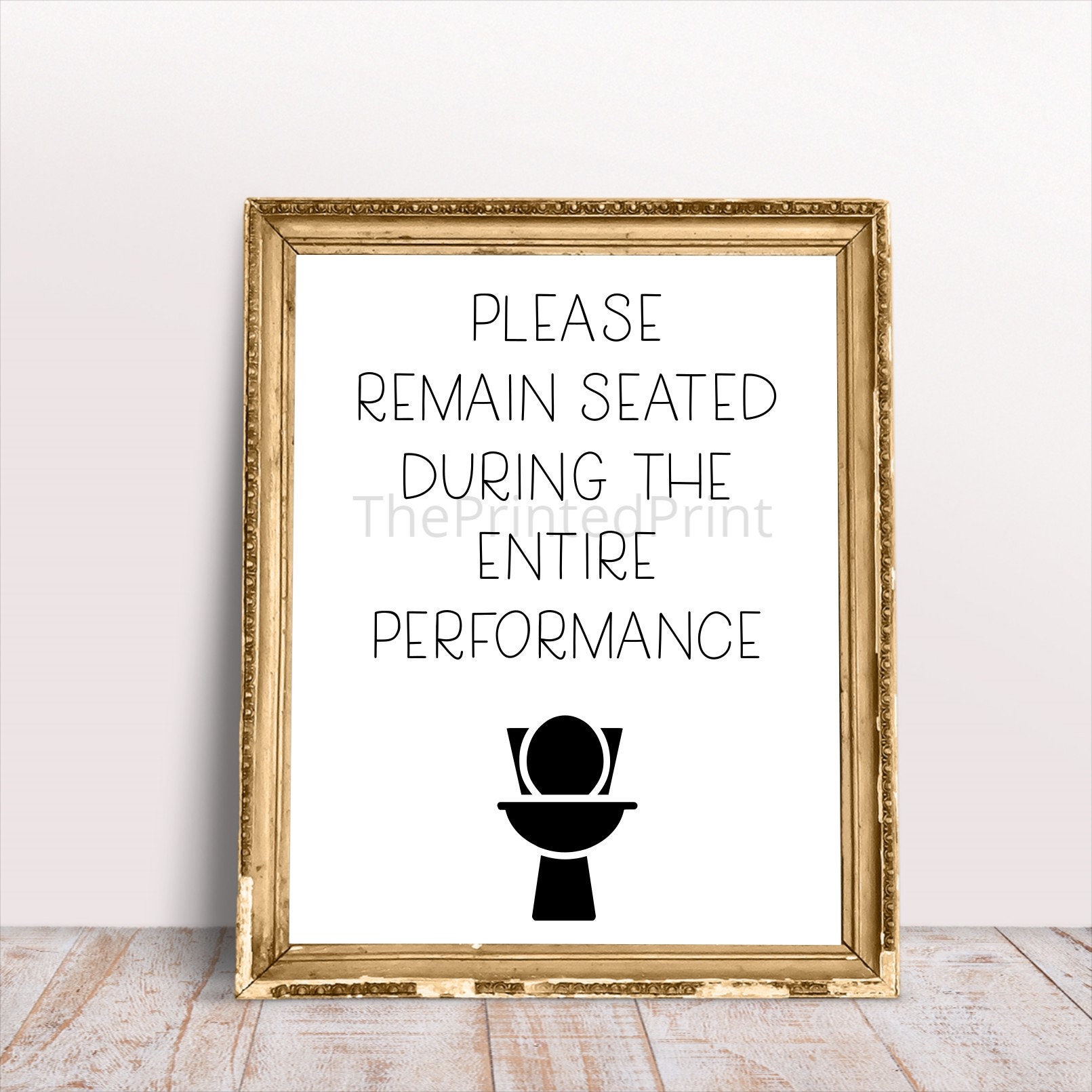 Please Remain Seated During the Entire Performance Funny - Etsy