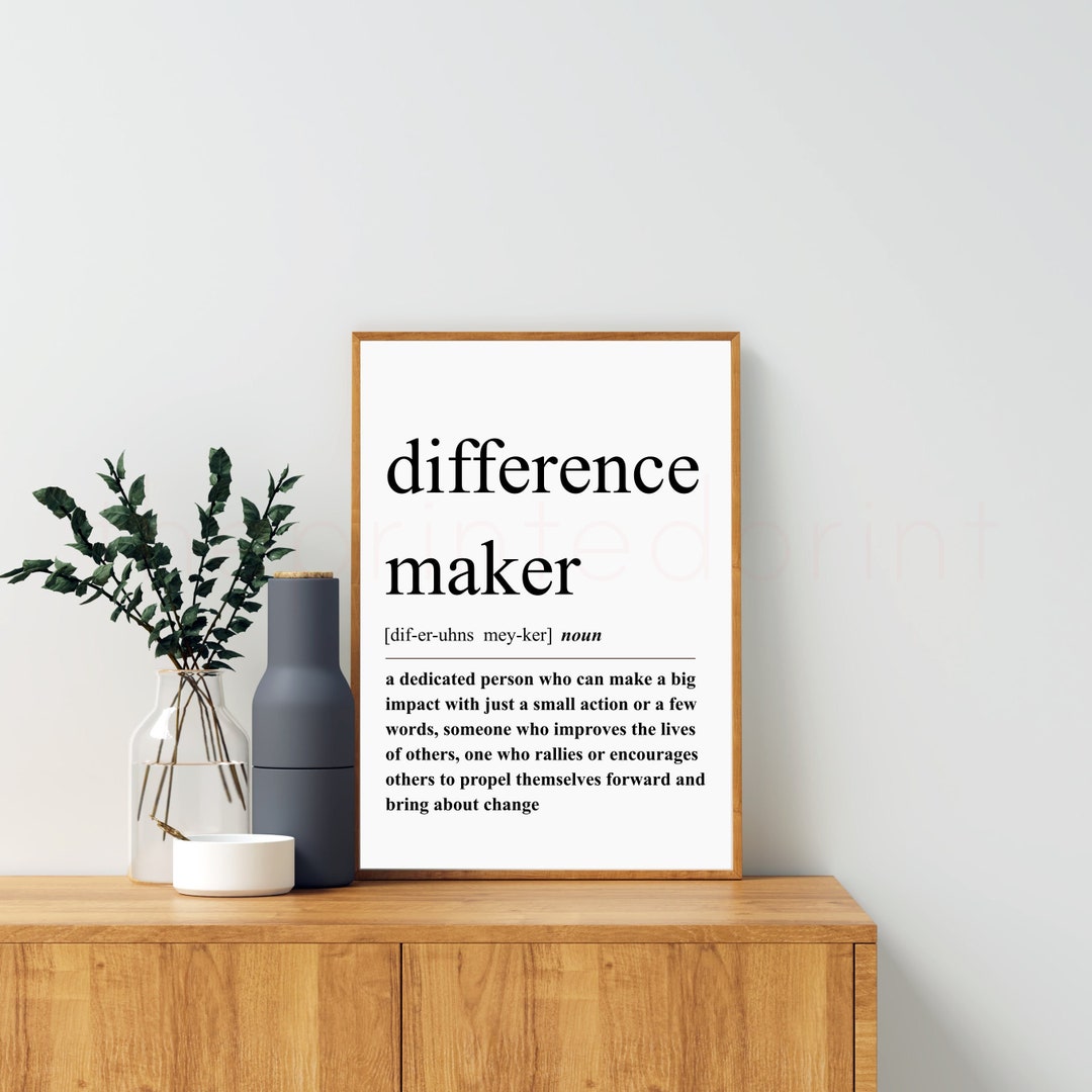 Difference Maker Definition Print, Dictionary Art, Mentor Gift ...