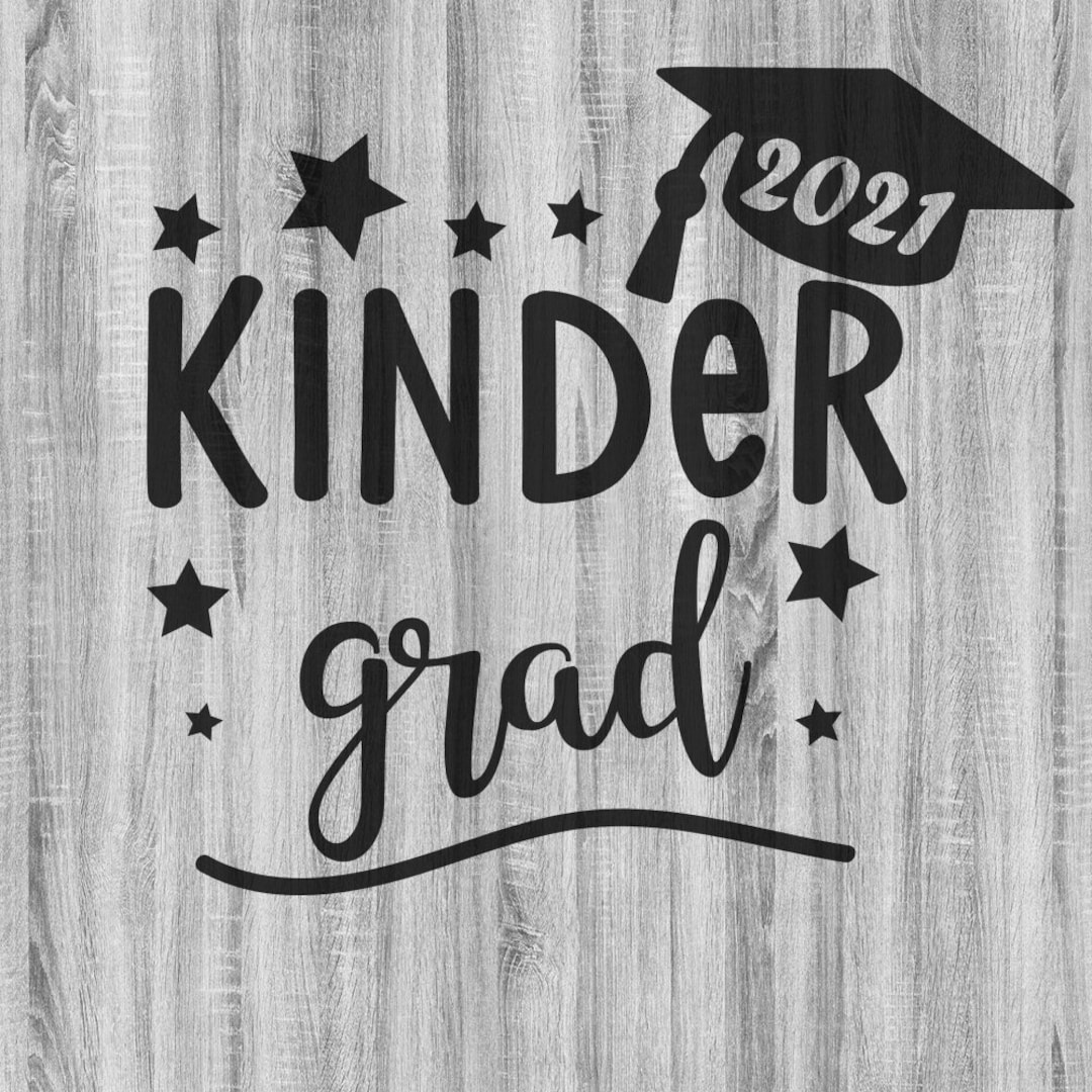 Kinder Grad Shirt SVG, Kindergarten Graduation SVG Design, Class of ...