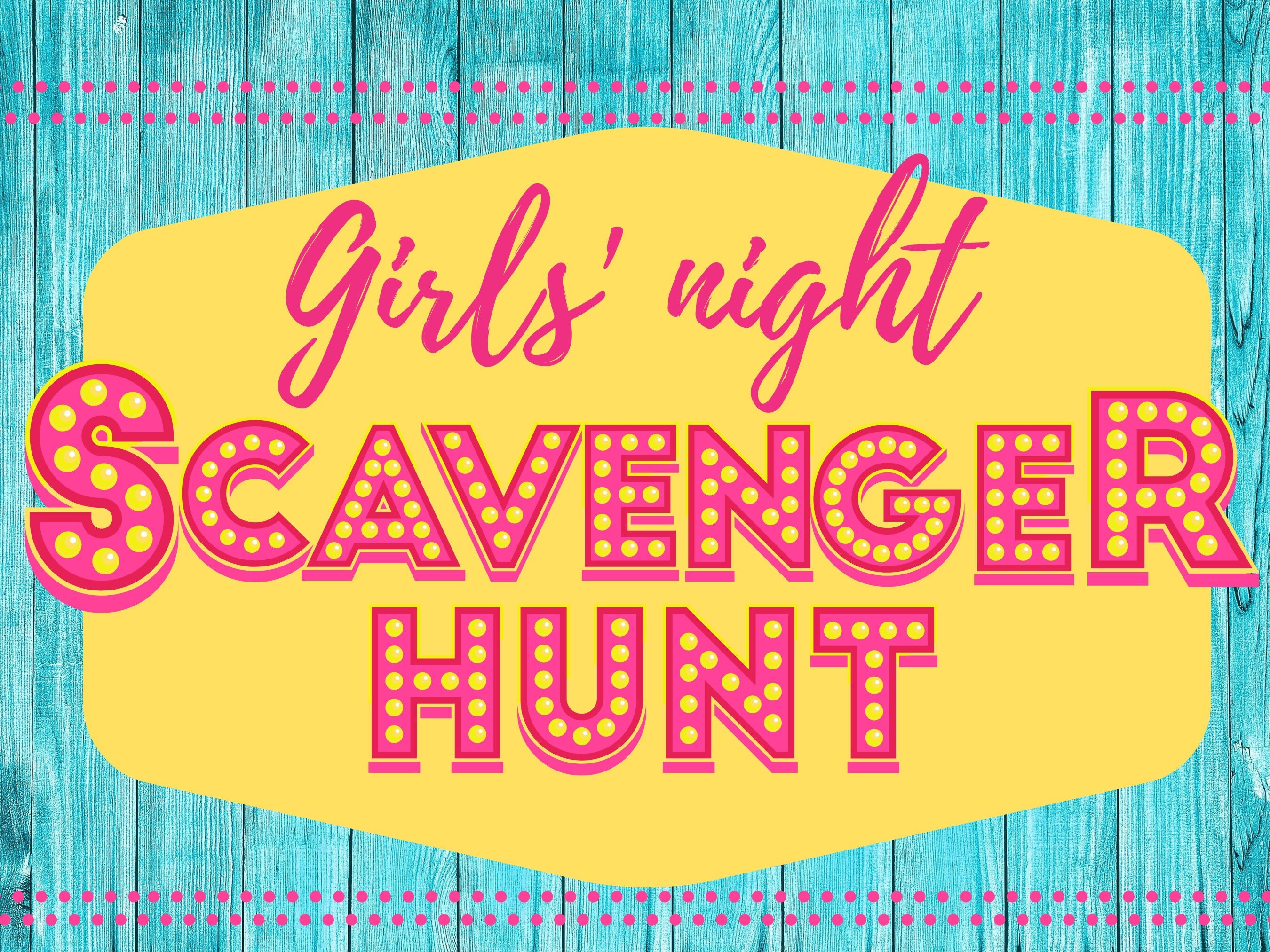 GIRLS NIGHT GAMES | Scavenger Hunt | Girls Night | Virtual Party ...