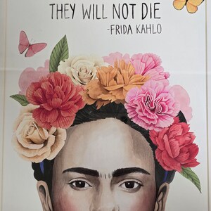 Vintage Framed Frida Kahlo Print i Paint Flowers so They Will Not Die ...