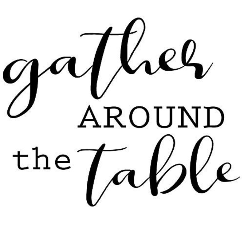 Gather Around the Table Wall Sticker Kitchen or Dining Room - Etsy