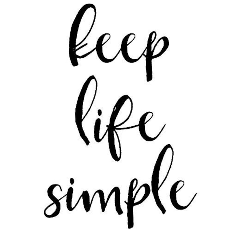 Keep Life Simple Wall Sticker Vinyl Wall Decal - Etsy