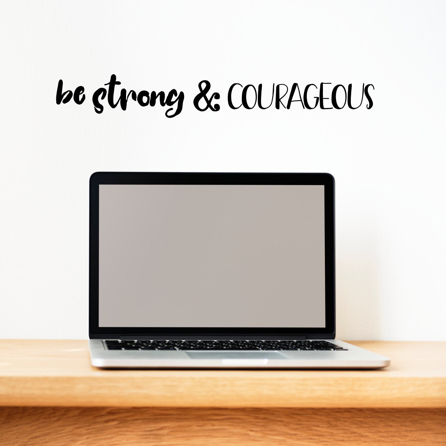 Be Strong and Courageous Wall Sticker Vinyl Decal Wall - Etsy