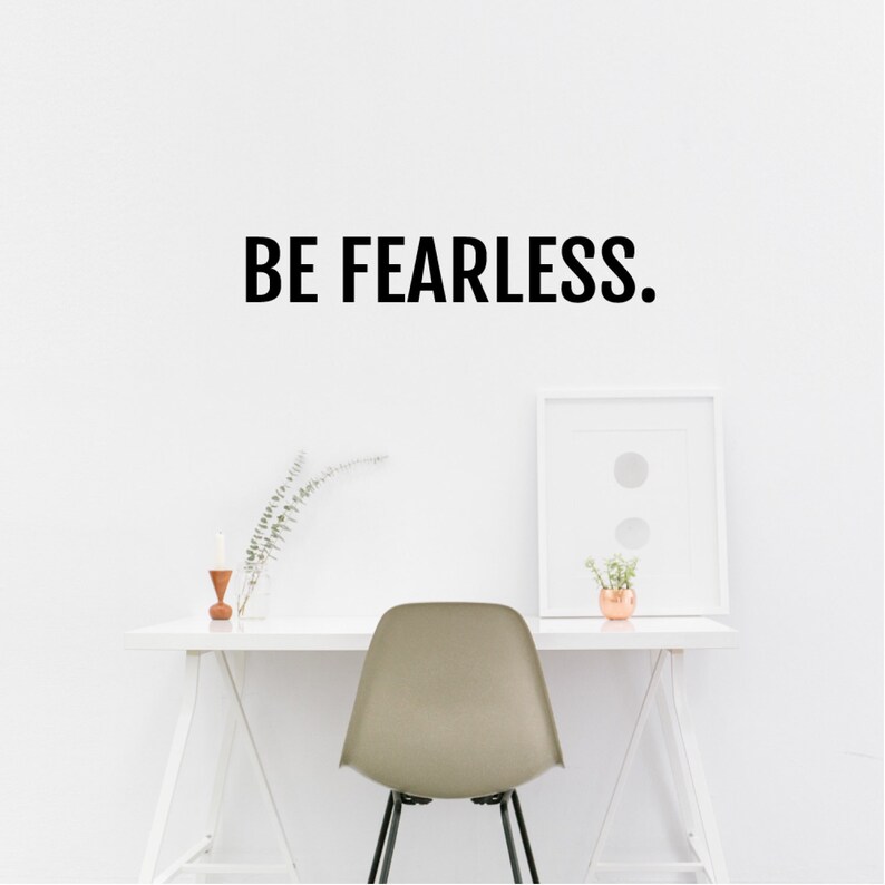 Be Fearless Inspirational Decal Wall Stickers Motivational - Etsy