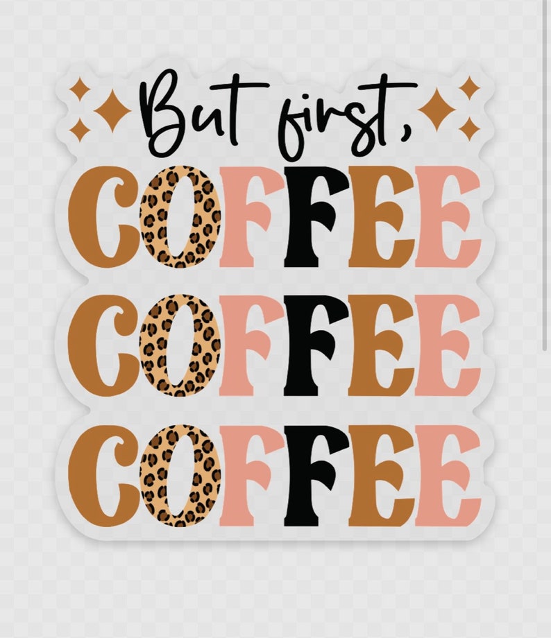 But First Iced Coffee Clear Vinyl Matte Sticker Dishwasher/waterproof ...