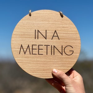 Wooden in a Meeting Sign / Engraved in a Meeting Sign / Business Decor ...