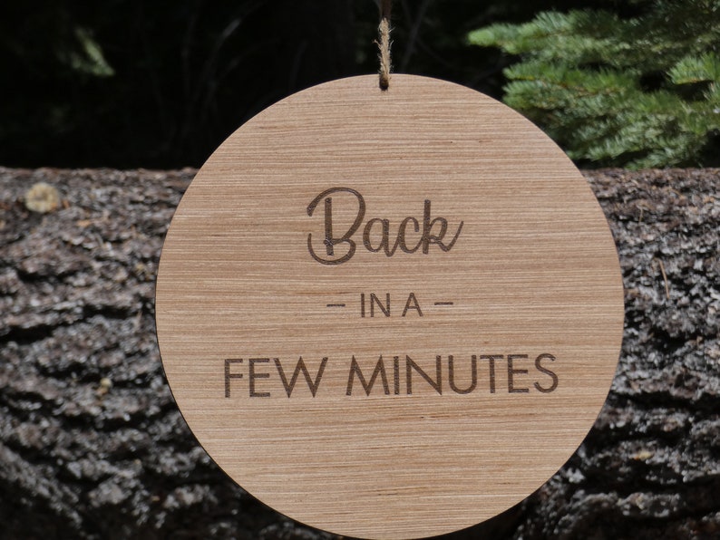 Back in a Few Minutes Sign / Business Sign / Be Back Soon Sign | Etsy