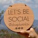 Engraved let's Be Social Sign / Personalized - Etsy