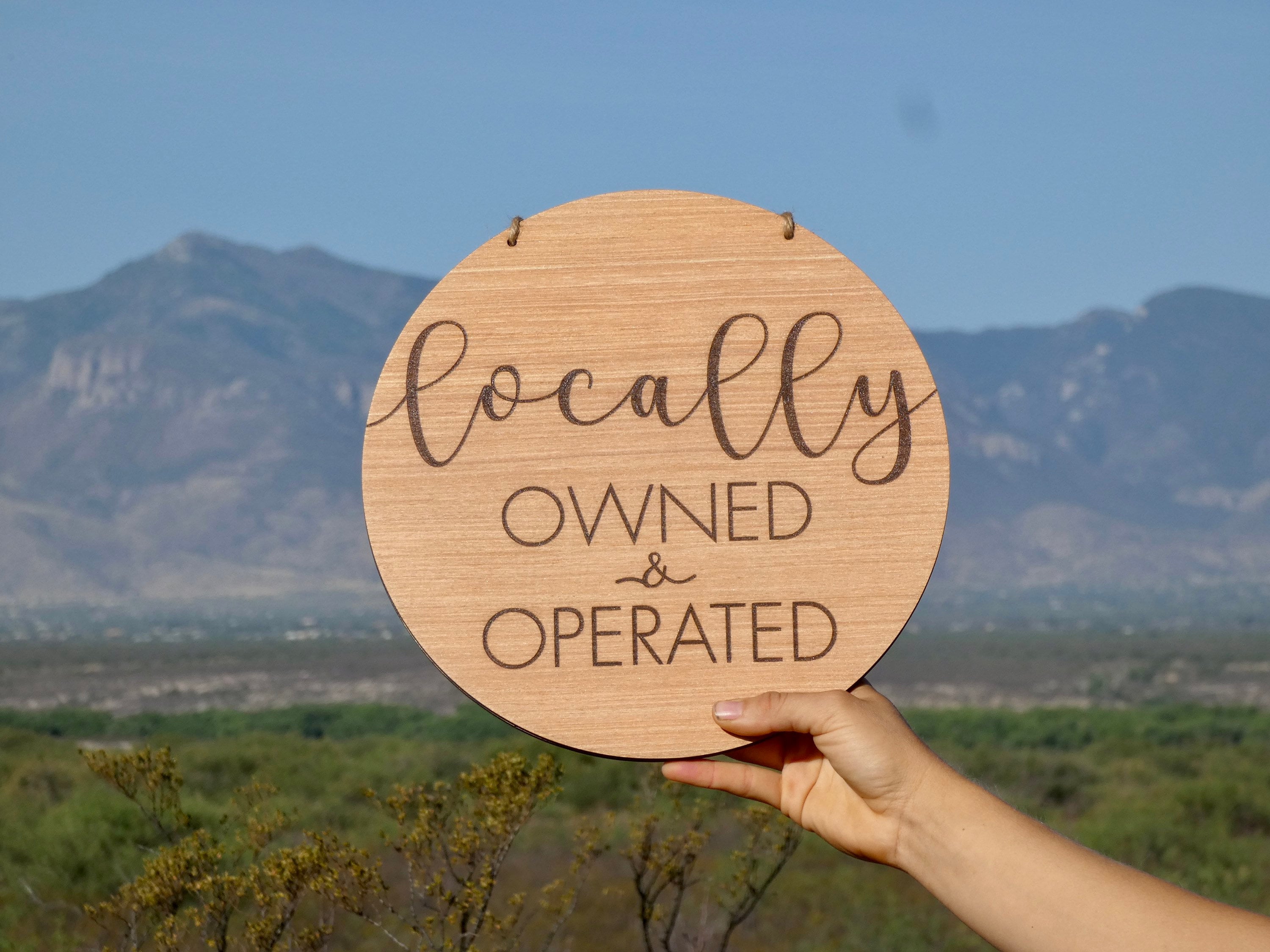 Locally Owned Operated Sign / Business Sign / Shop Local / - Etsy