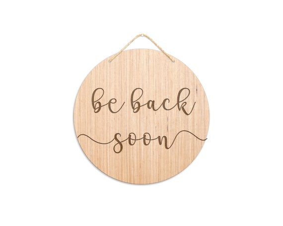 Wooden Be Back Soon Sign / Be Right Back Sign / Business Decor - Etsy