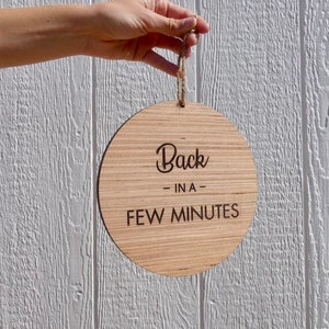 Back in a Few Minutes Sign / Business Sign / Be Back Soon Sign ...