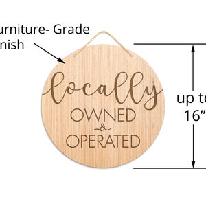 Locally Owned Operated Sign / Business Sign / Shop Local / Small ...