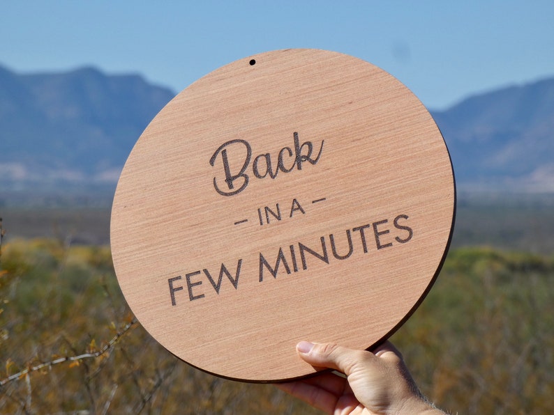 Back in a Few Minutes Sign / Business Sign / Be Back Soon Sign - Etsy