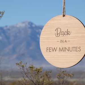 Back in a Few Minutes Sign / Business Sign / Be Back Soon Sign ...