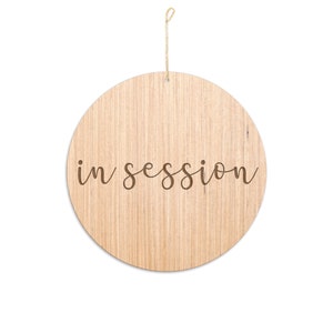 Rustic in Session Welcome Sign / Welcome Sign / in Session Sign / in a ...