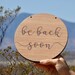 Wooden Be Back Soon Sign / Be Right Back Sign / Business Decor - Etsy